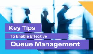 The basic principle behind any Queue Management System is to quantify ...